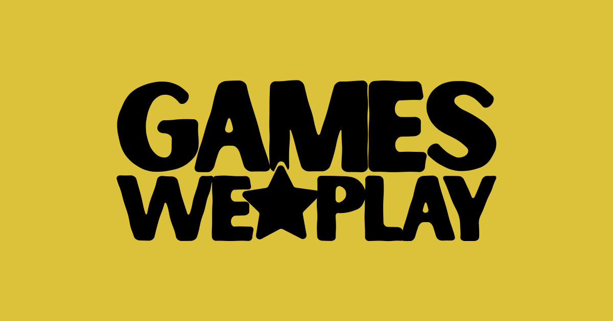 Official website for Games We Play